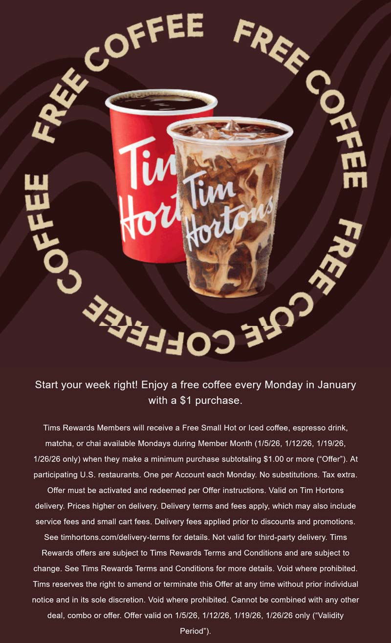 Free coffee on $1 mondays at Tim Hortons #timhortons - The Coupons App®