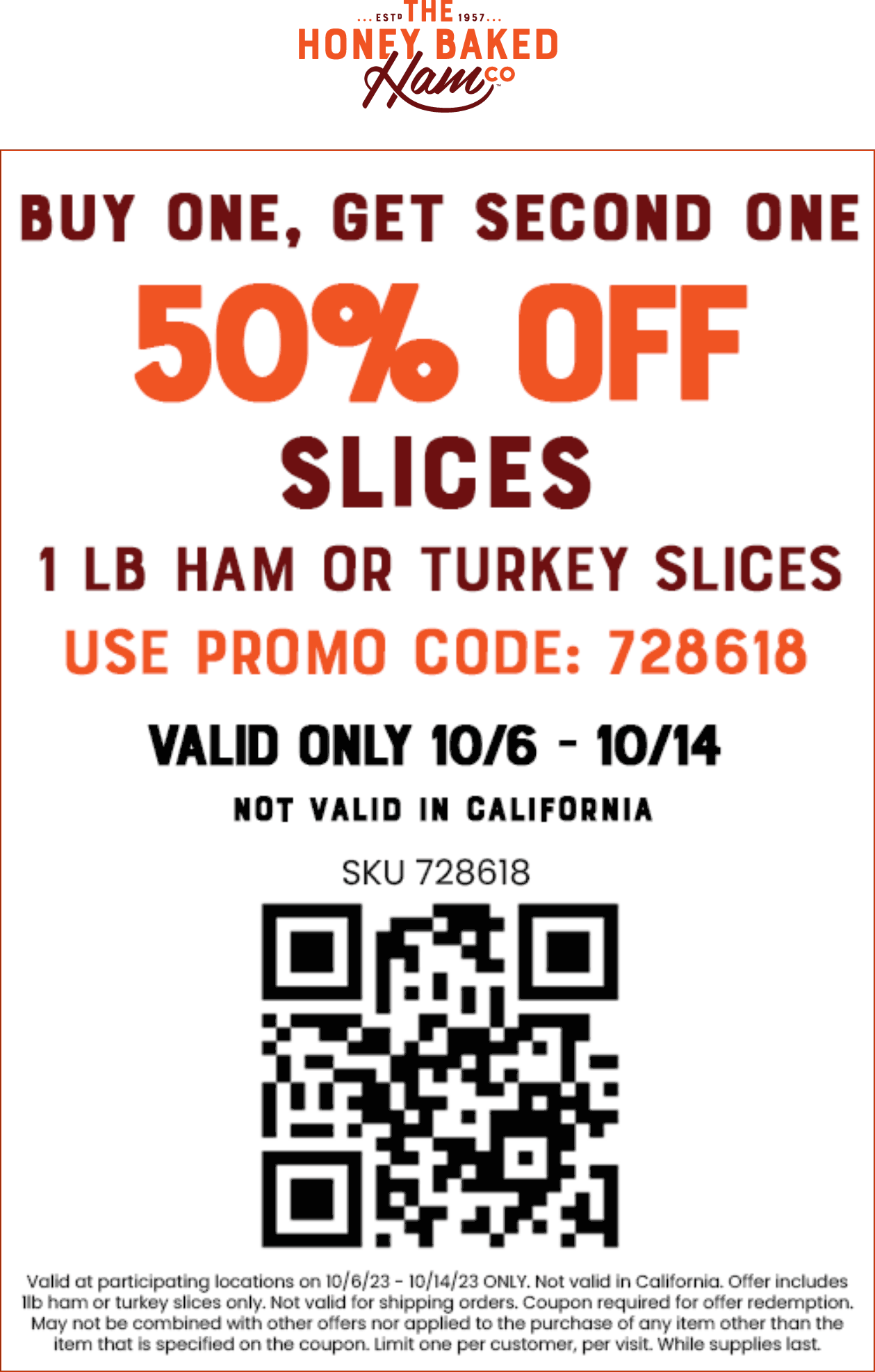 Second 1lb ham or turkey slices 50% off at Honeybaked restaurants, or ...
